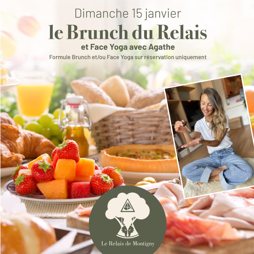 The relay brunch & Face Yoga - The Relais de Montigny